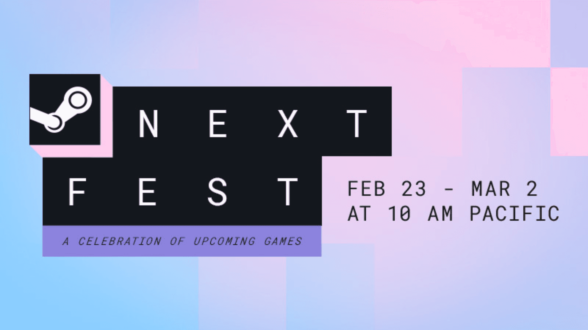 Steam Next Fest February 2026 Full Guide | GAMES.GG