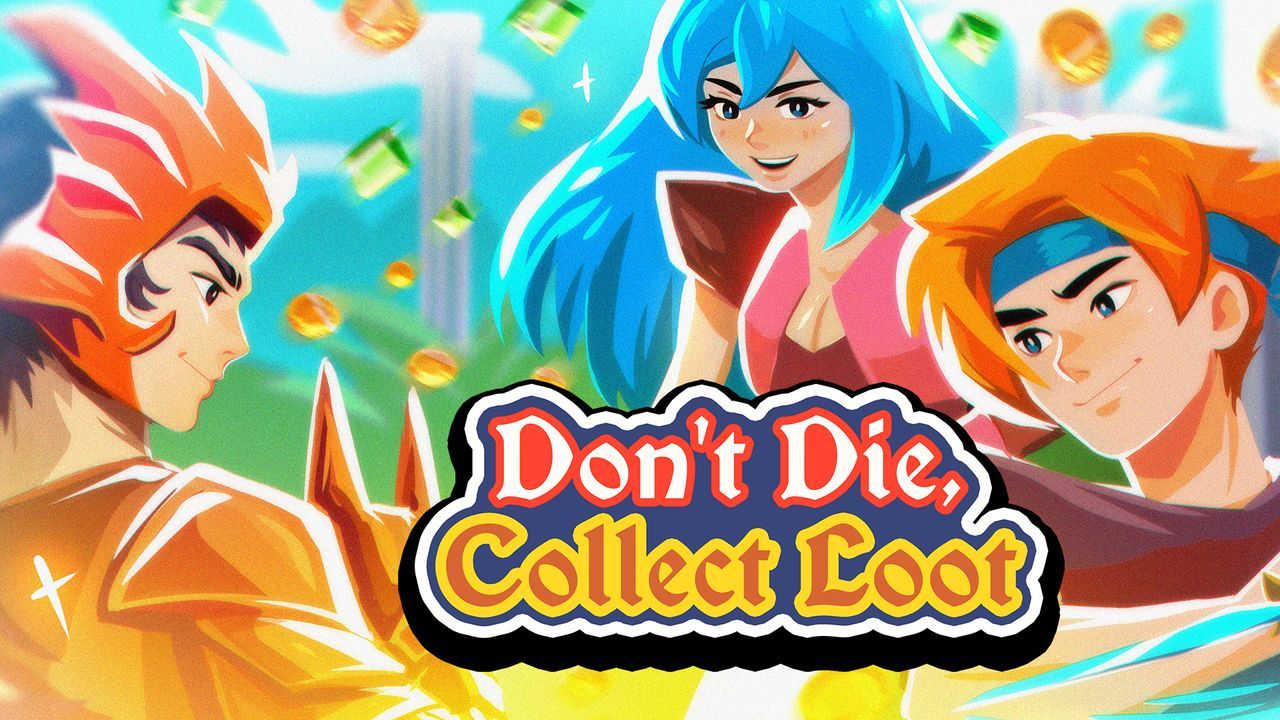 Don't Die, Collect Loot - 爽快Roguelite冒险 | GAMES.GG